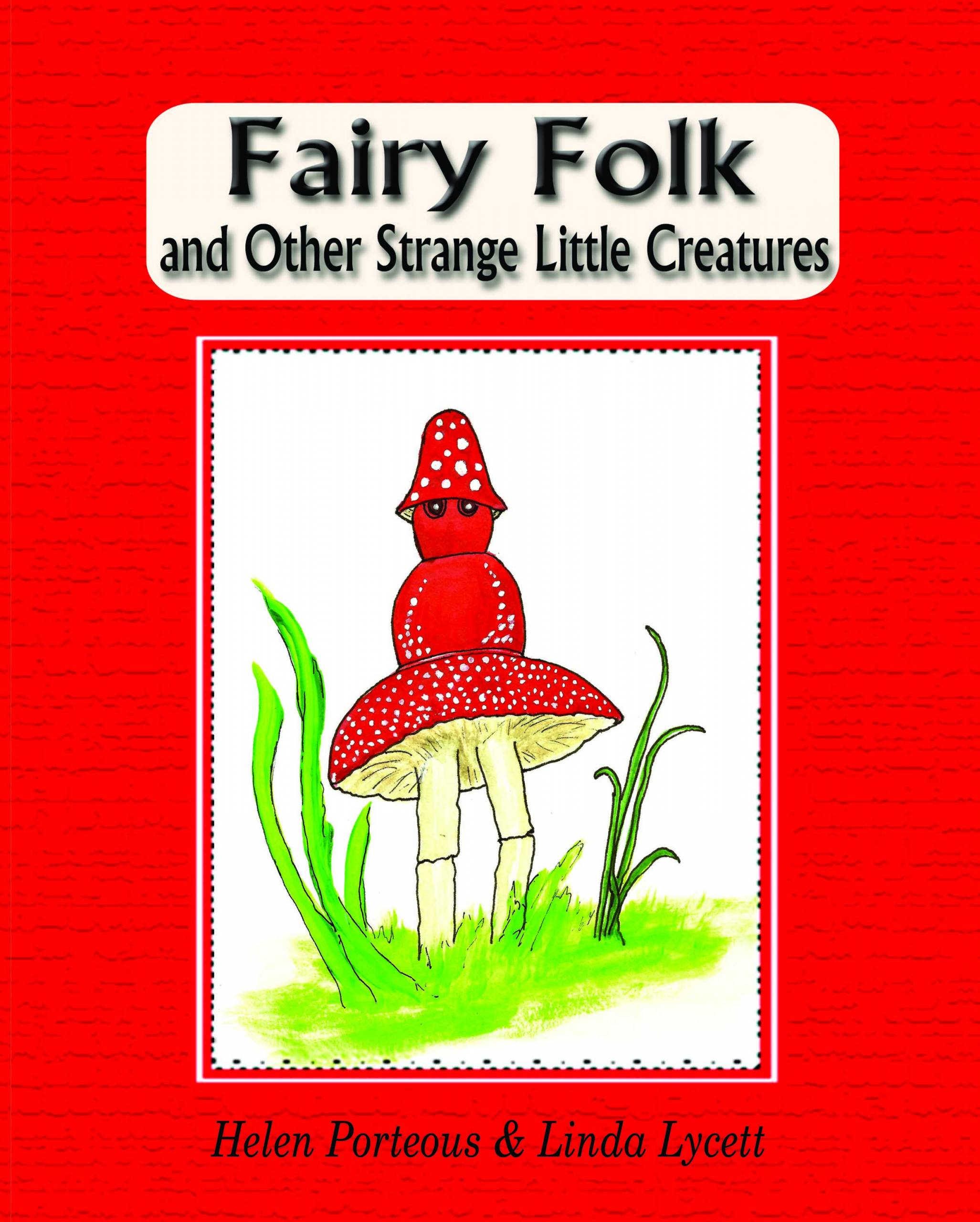 Fairy Folk and Other Strange Little Creatures – Bedtime Stories for ...
